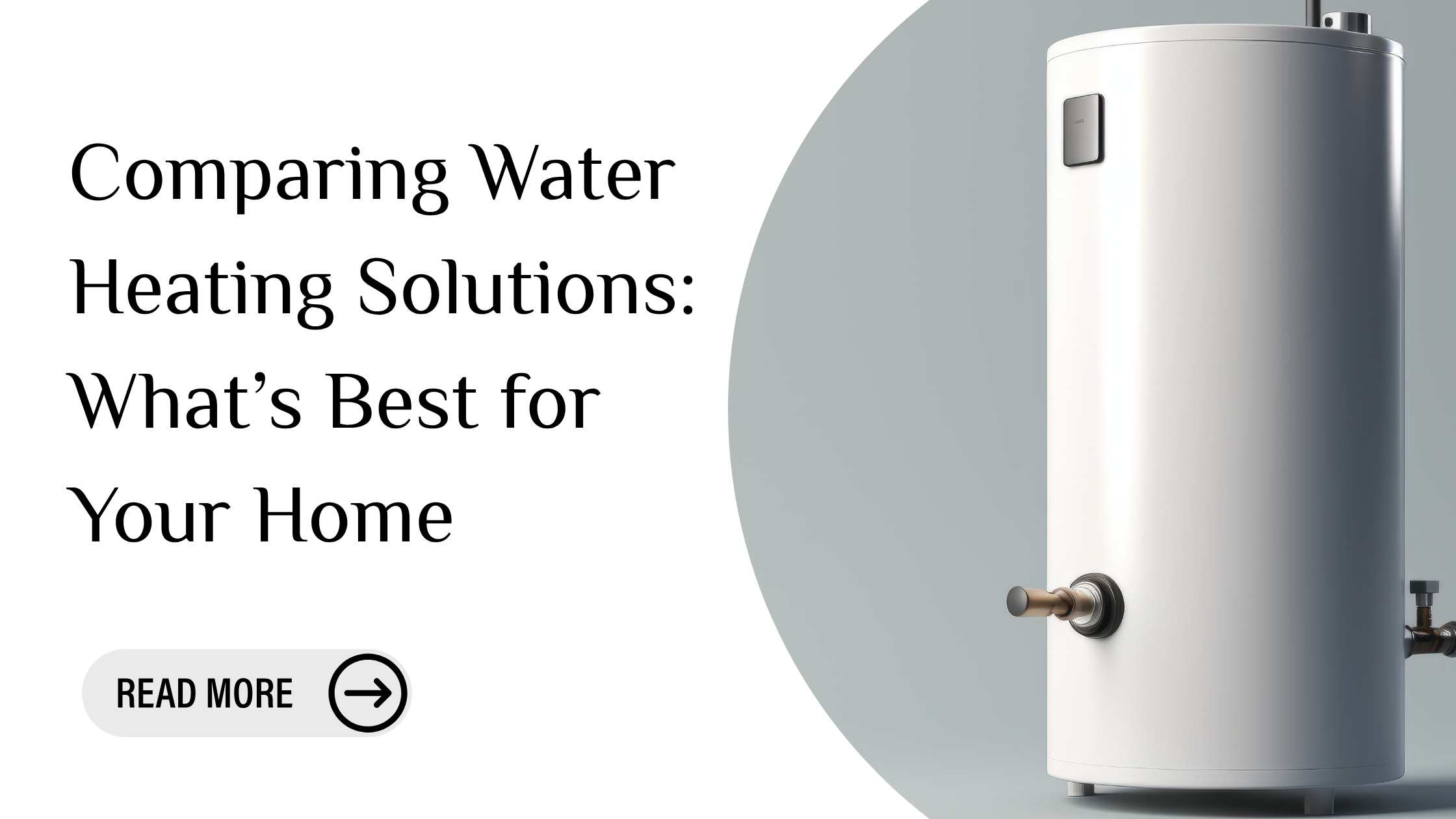 Comparing Water Heating Solutions | Reliance Heath Water Heater Rentals